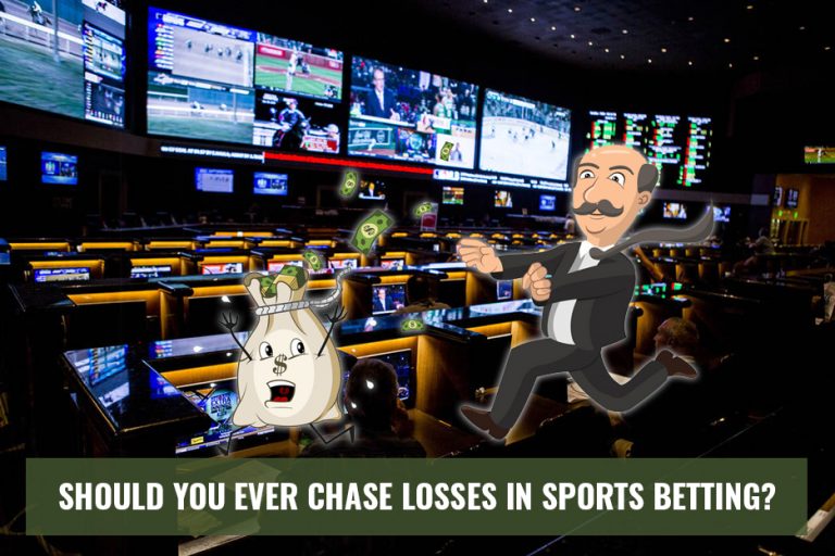 Sports Betting Strategy - Should You Ever Chase Losses?
